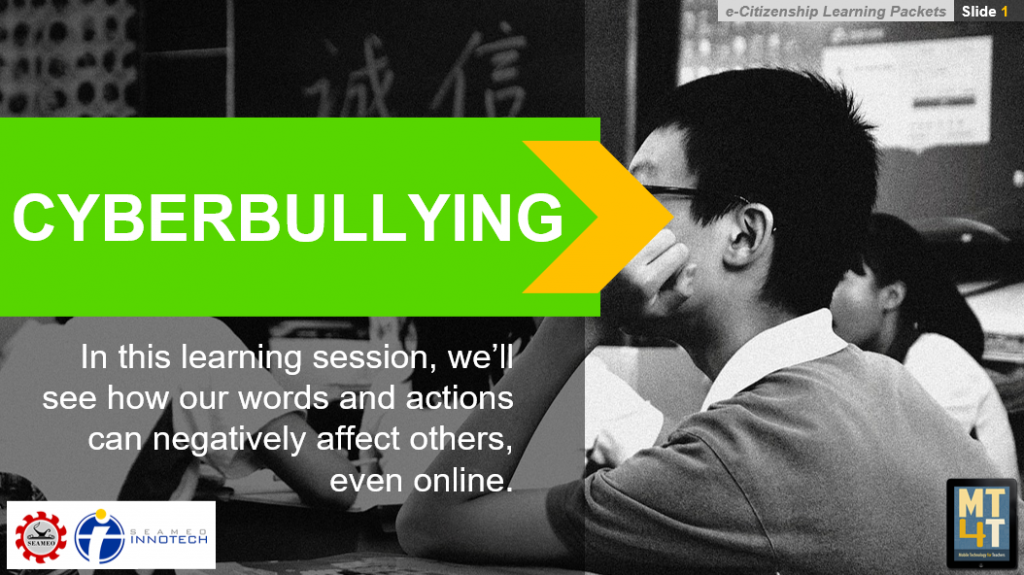 Learning Packet: Cyberbullying - SEAMEO INNOTECH