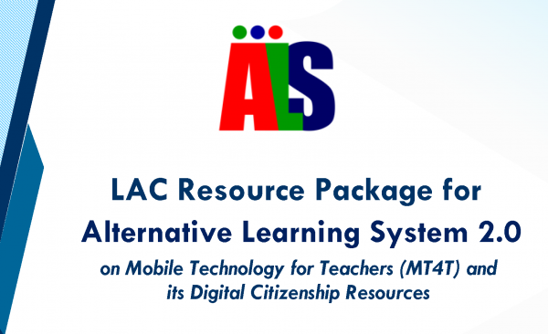 INNOTECH, DepEd, UNICEF develop LAC Resources for ALS Implementers ...
