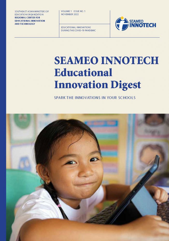 SEAMEO INNOTECH Educational Innovation Digest Issue No.1 - SEAMEO INNOTECH